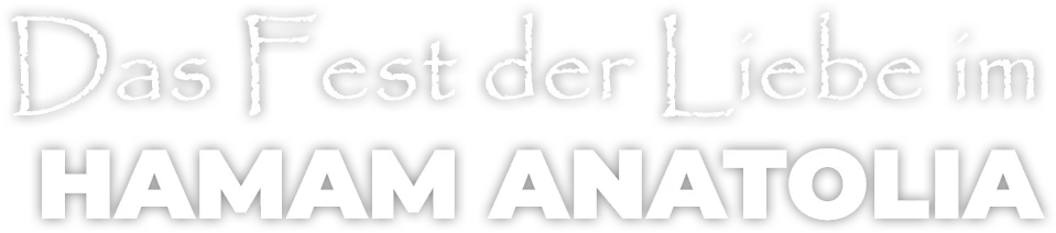 Hamam Anatolia, türkisches Dampfbad, Massagen & Wellness in München